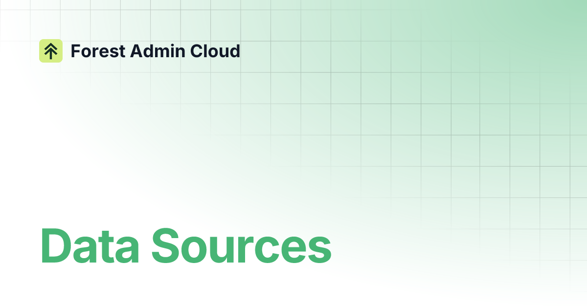 Data Sources | Forest Admin Cloud