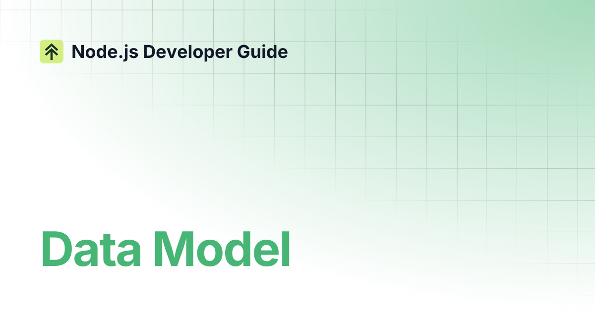 Data Model | Node.js Developer Guide