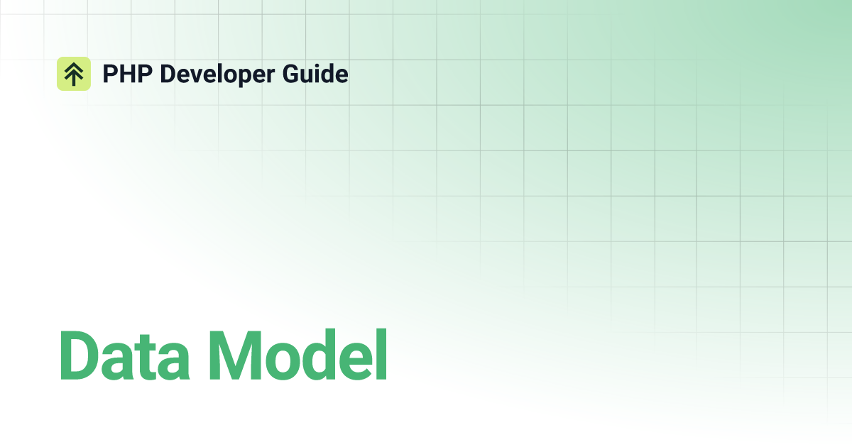 Data Model Php Developer Guide 