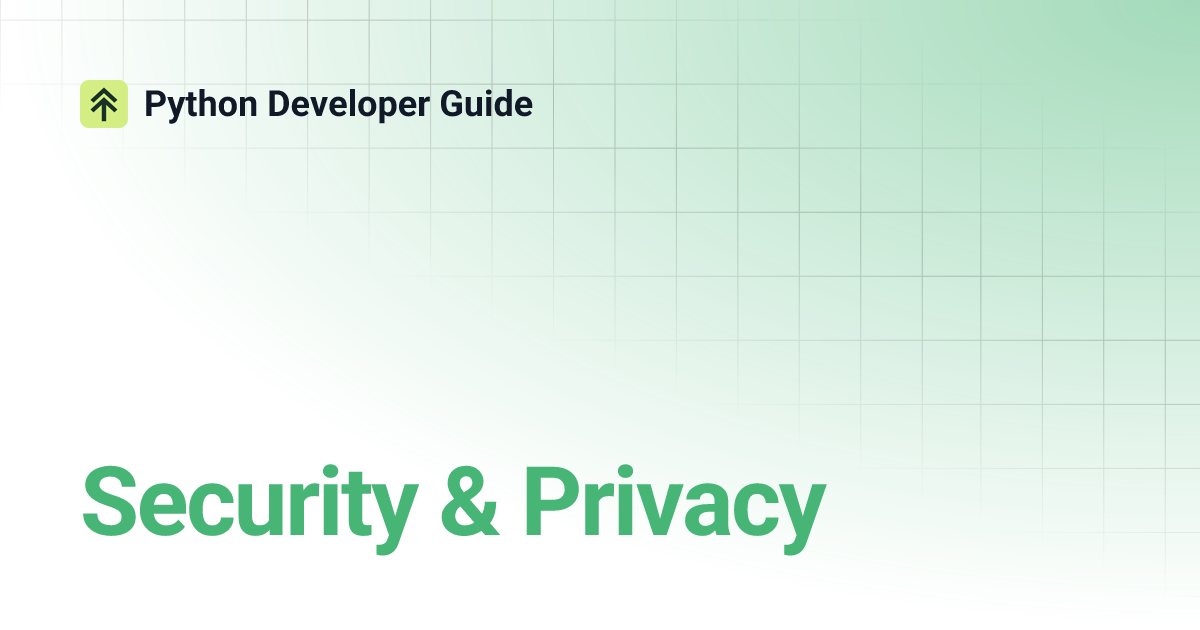 Security & Privacy | Python Developer Guide