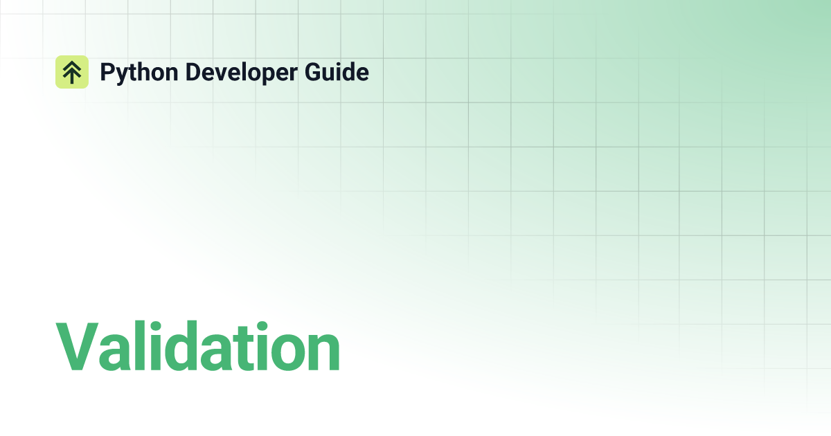 Validation | Python Developer Guide