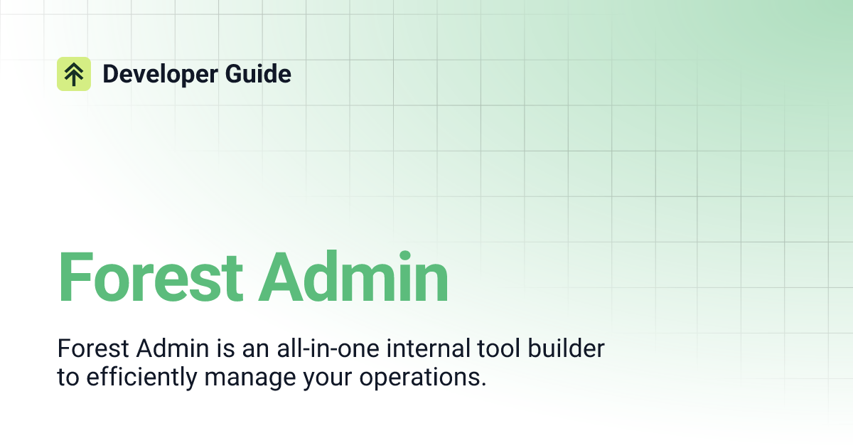 Forest Admin | Developer Guide