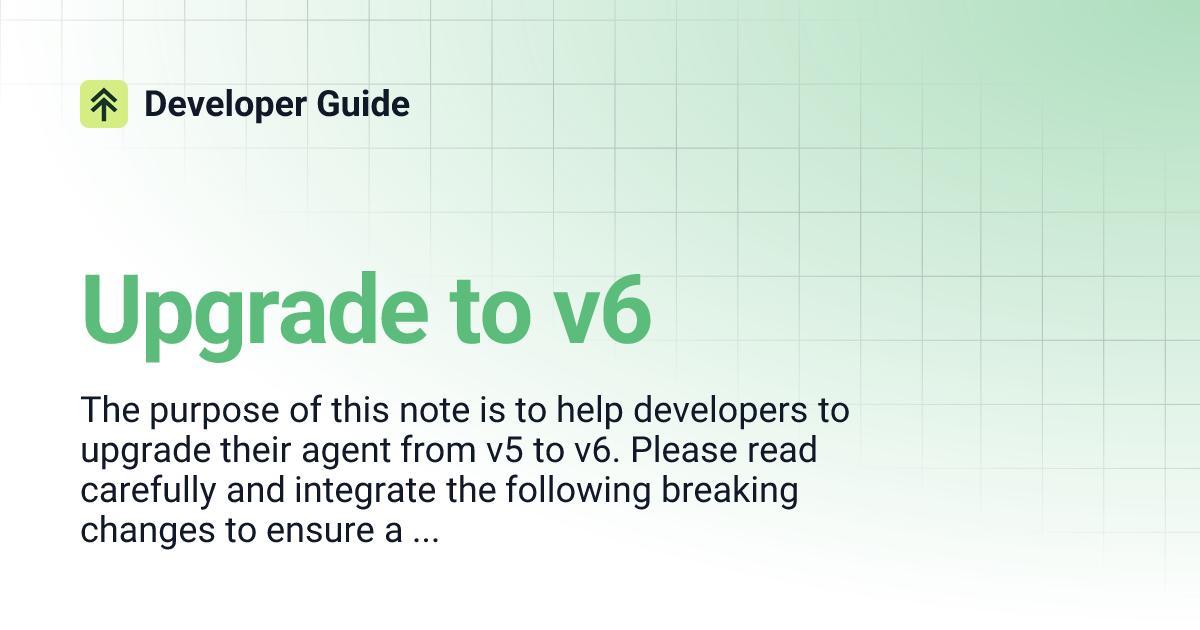 Upgrade to v6 | Developer Guide