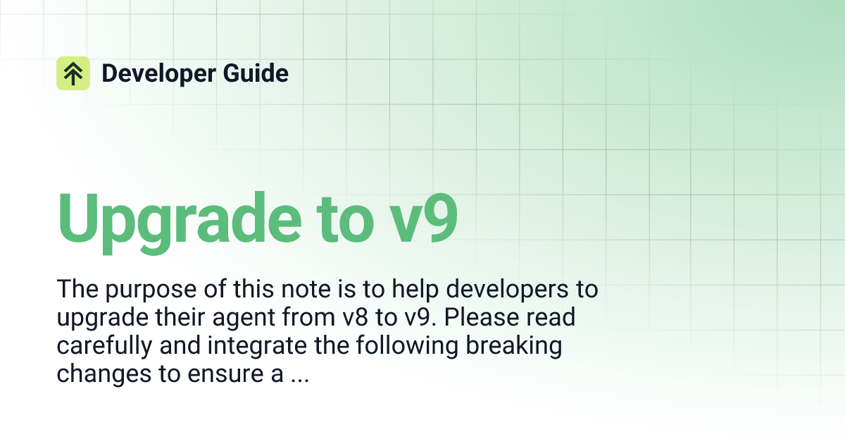 Upgrade to v9 | Developer Guide