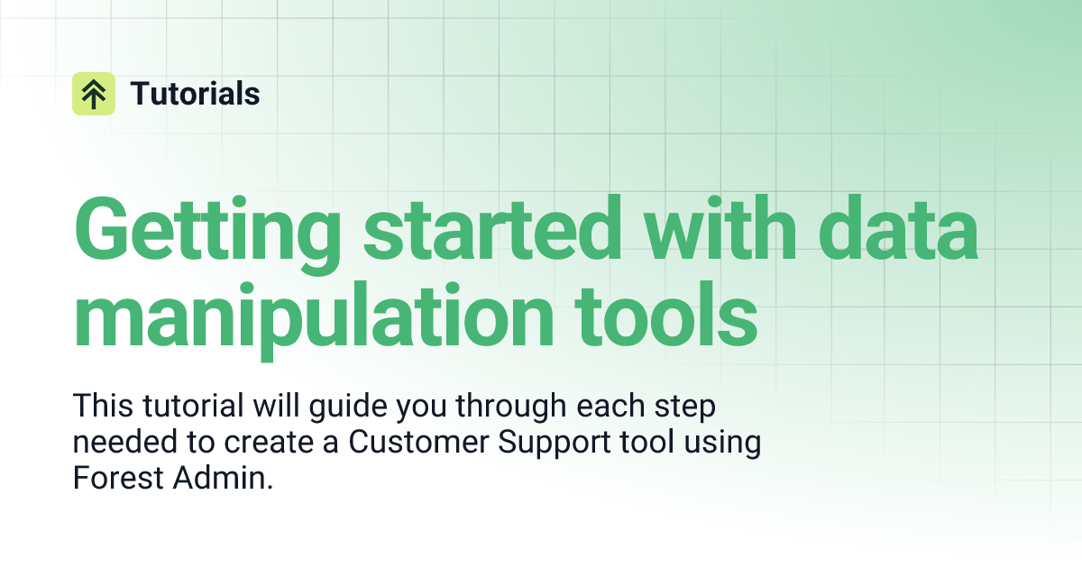 Getting started with data manipulation tools | Tutorials